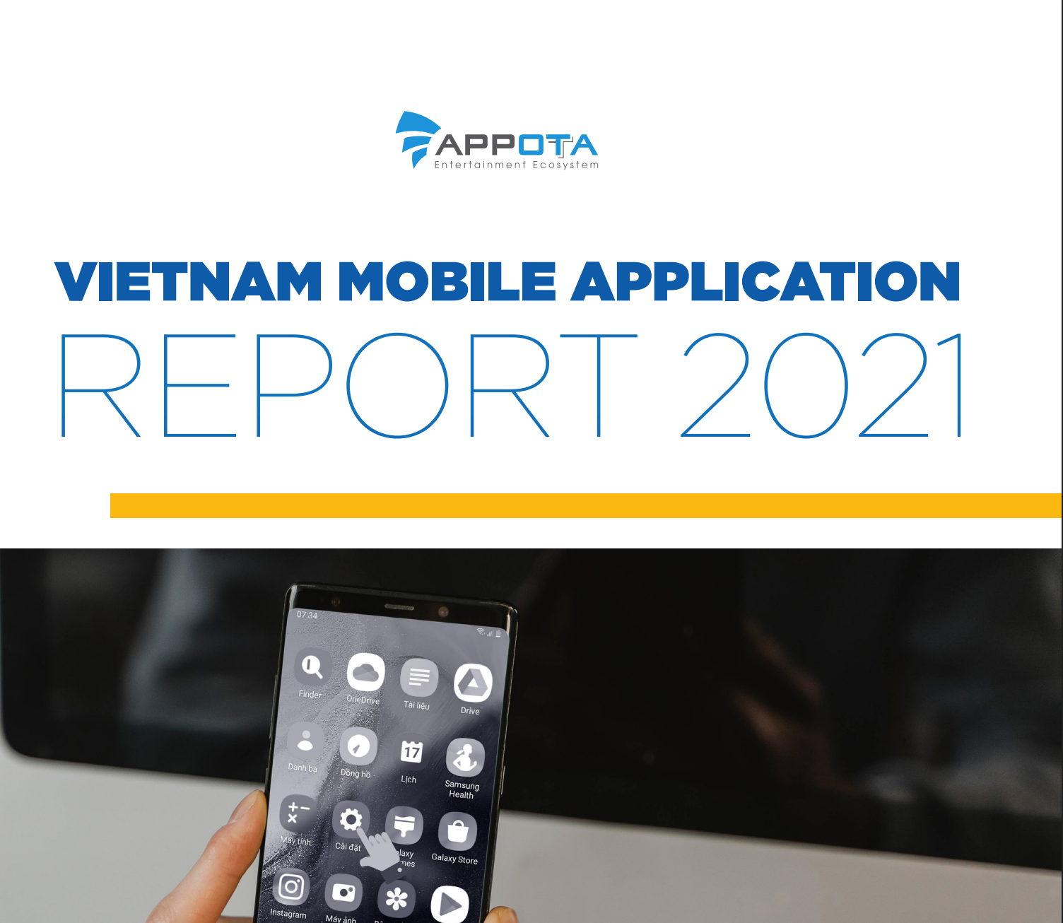 Vietnam Mobile Application Report 2021 - Gamota