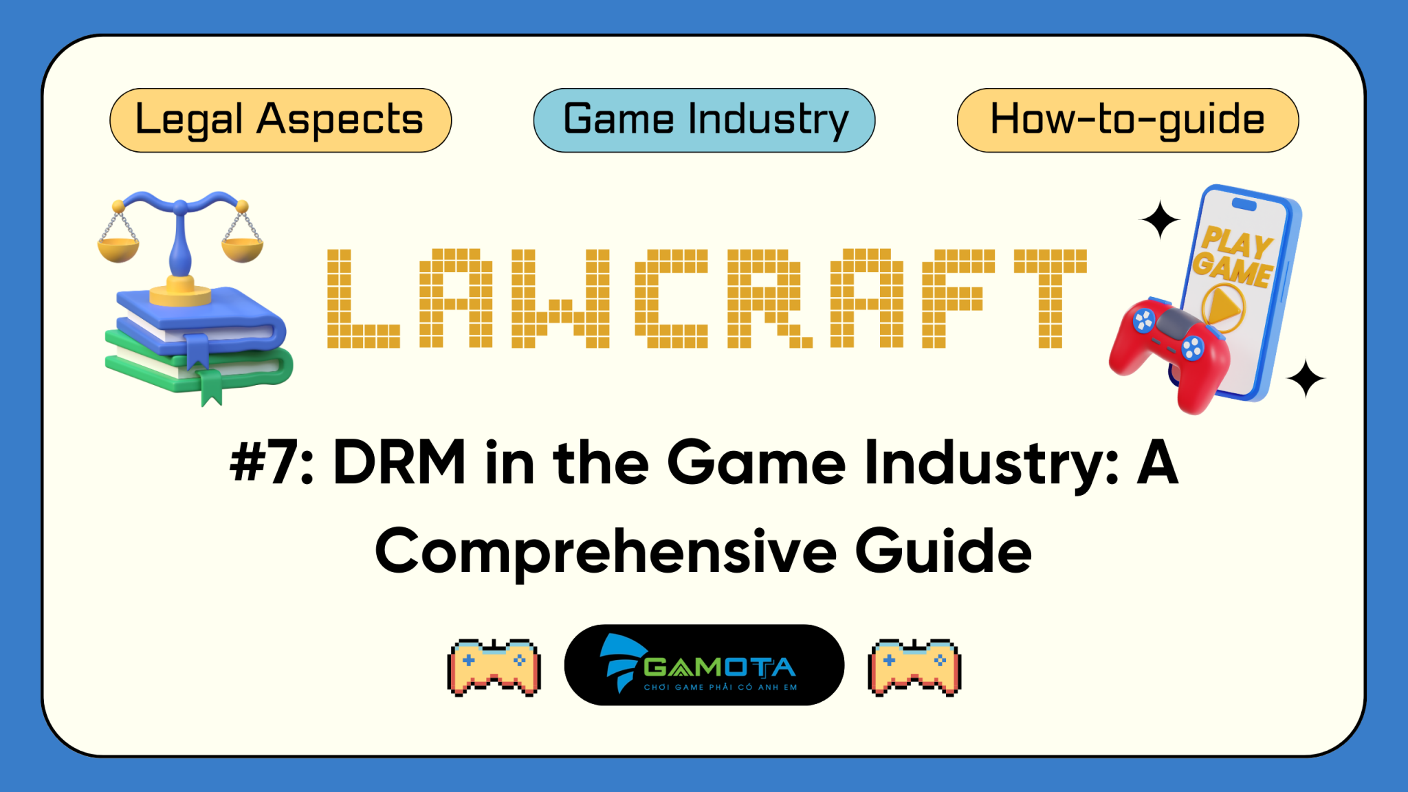 DRM in the Game Industry: A Comprehensive Guide - Gamota